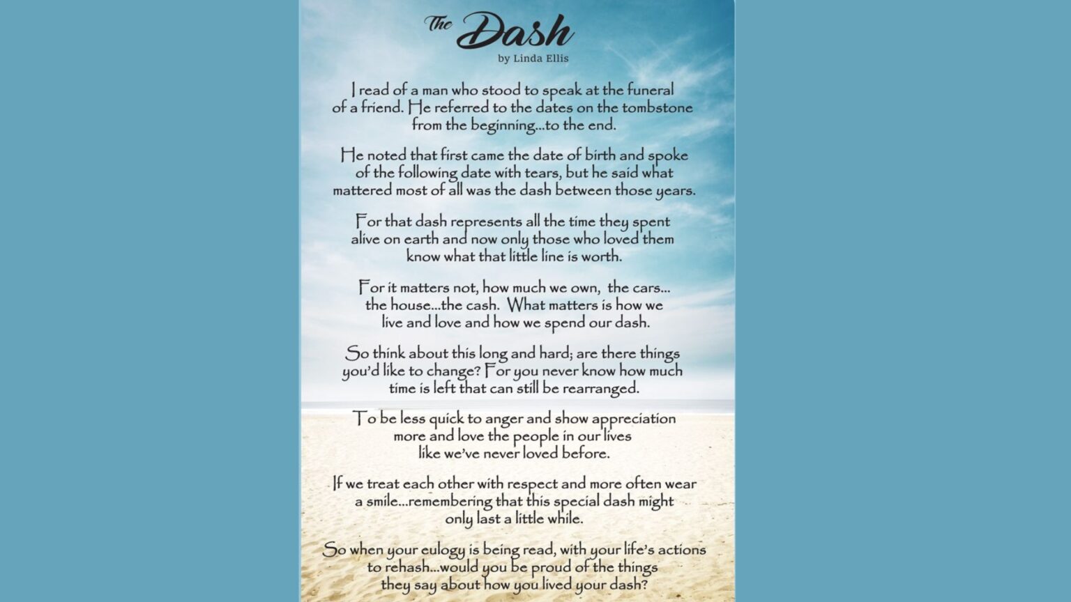 The Dash Poem by Linda Ellis Story Behind It - RememberedLore