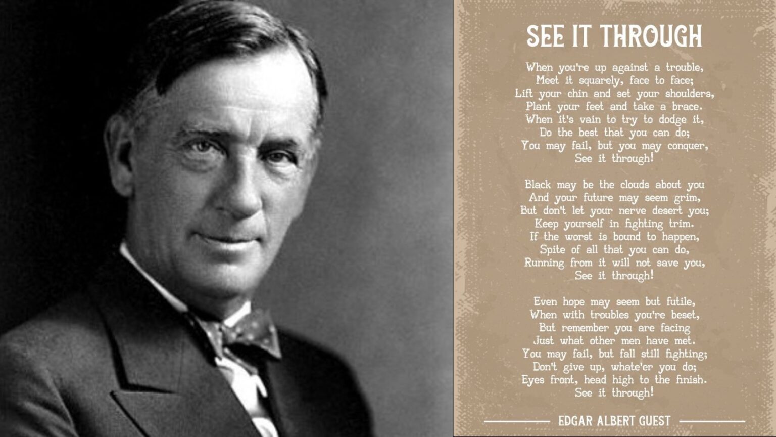 See It Through Poem Full Text by Edgar Albert Guest - RememberedLore